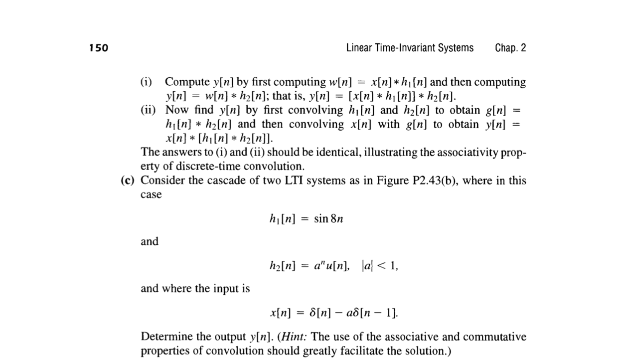 Solved 2.43. One of the important properties of convolution, | Chegg.com