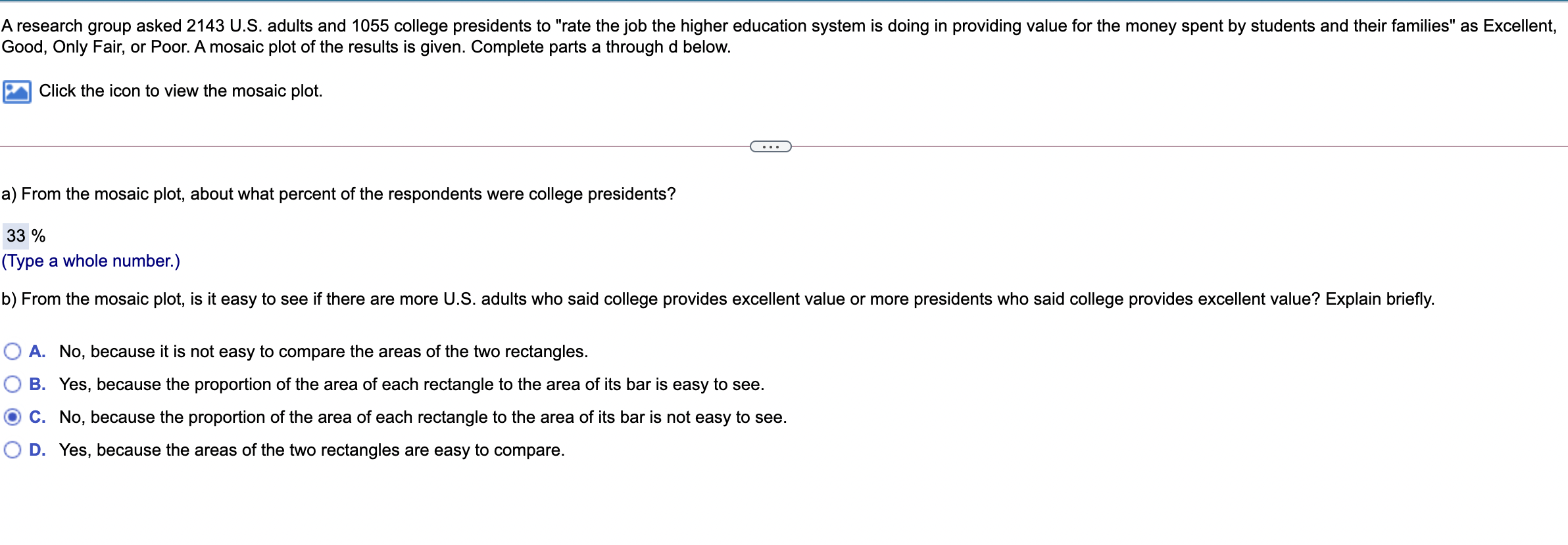 A Research Group Asked 2143 U S Adults And 1055 Chegg