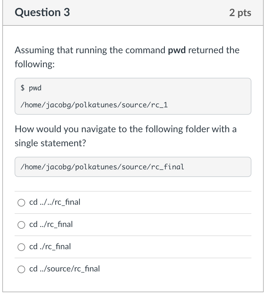 Solved Assuming that running the command pwd returned the | Chegg.com
