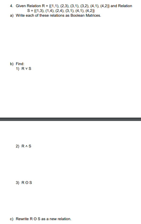 Solved 4. Given Relation R = {(1,1), (2,3), (3,1), (3,2), | Chegg.com