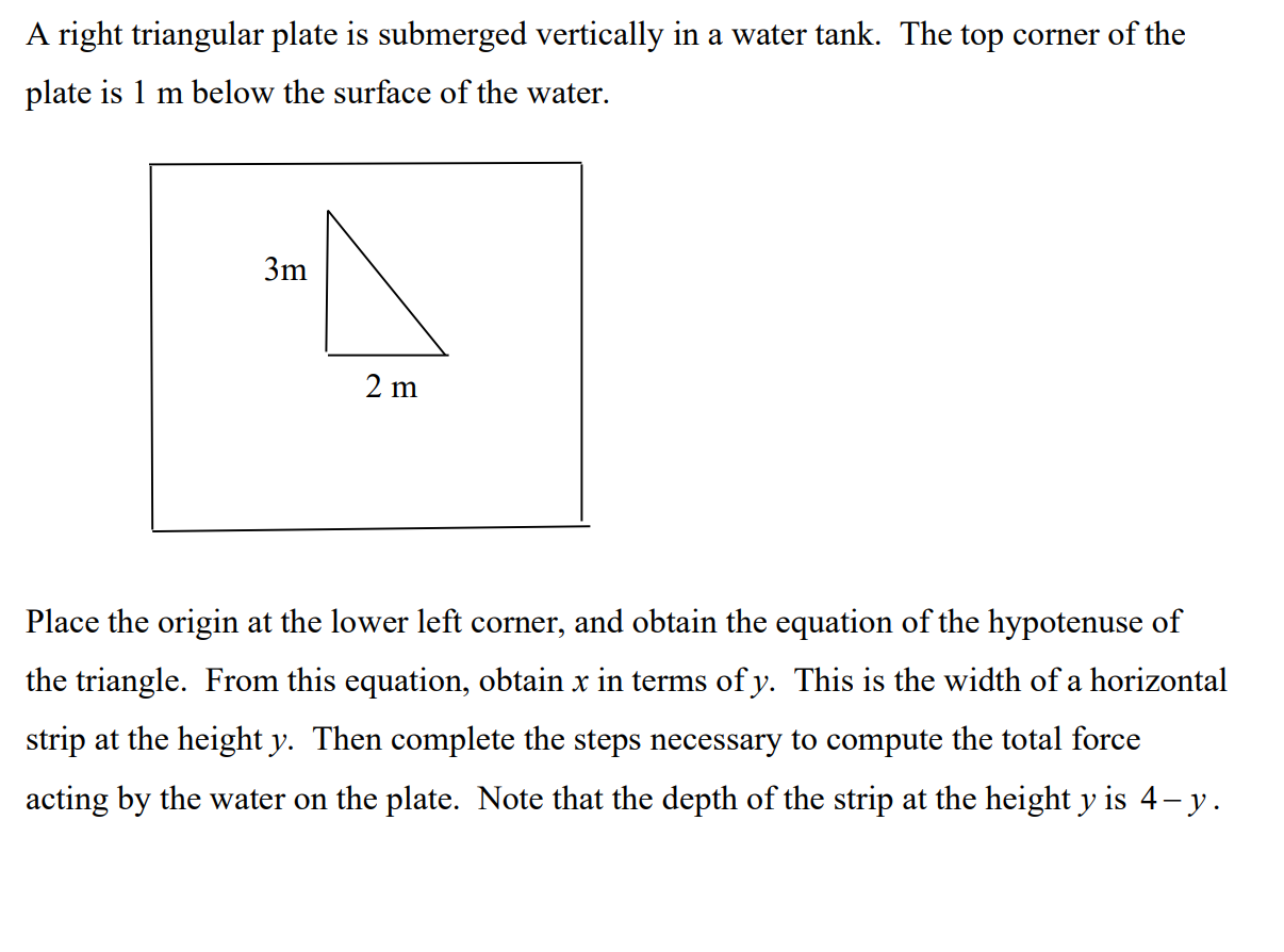 Solved A right triangular plate is submerged vertically in a | Chegg.com