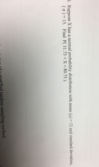 Solved Suppose X has a normal probability distribution with | Chegg.com