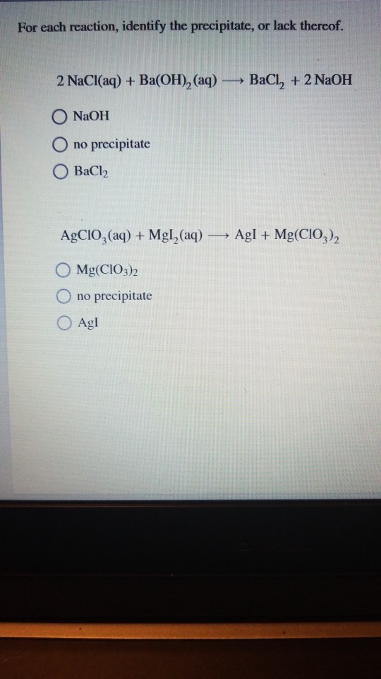 Solved For each reaction, identify the precipitate, or lack | Chegg.com
