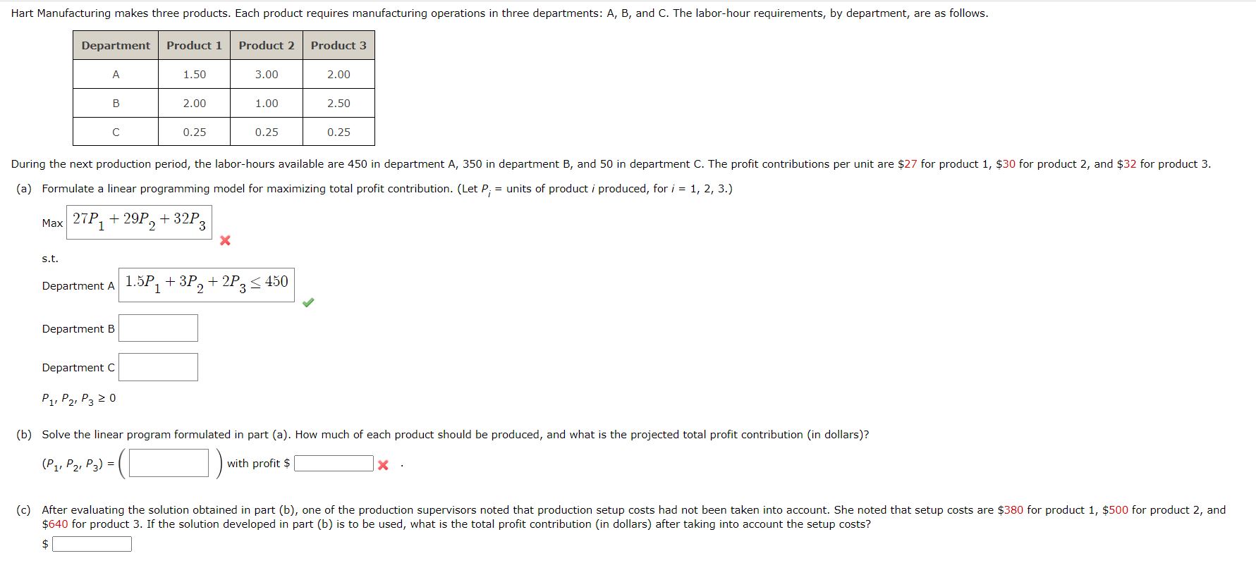 Solved Hart Manufacturing makes three products. Each product | Chegg.com