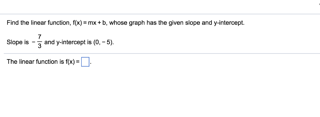Solved Find the linear function, f(x)- mx+ b, whose graph | Chegg.com