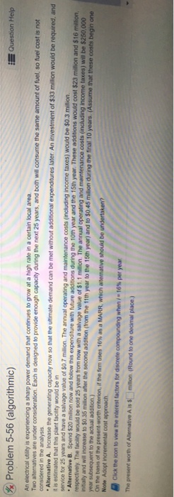 Solved Problem 5-56 (algorithmic) Question Help An | Chegg.com Solved Problem 5-56 (algorithmic) Question Help An | Chegg.com