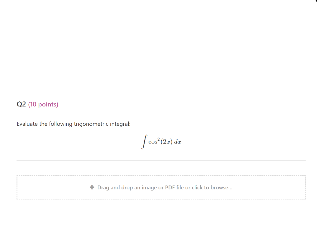 Solved Q2 (10 points) Evaluate the following trigonometric | Chegg.com