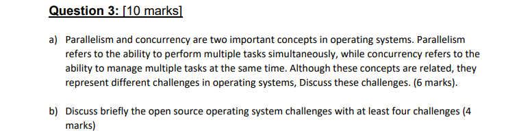 Solved a) Parallelism and concurrency are two important | Chegg.com