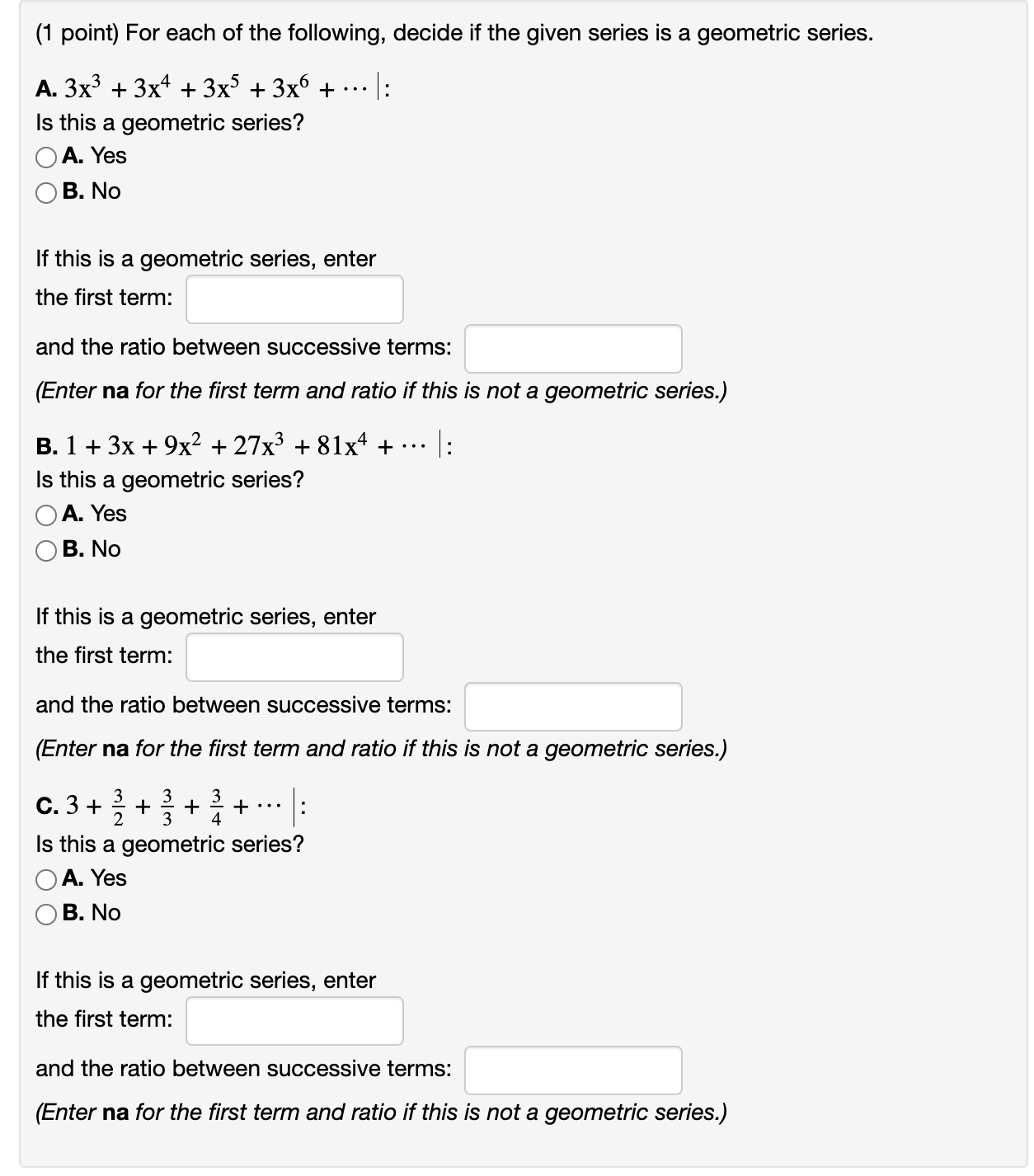 Solved (1 point) For each of the following, decide if the | Chegg.com