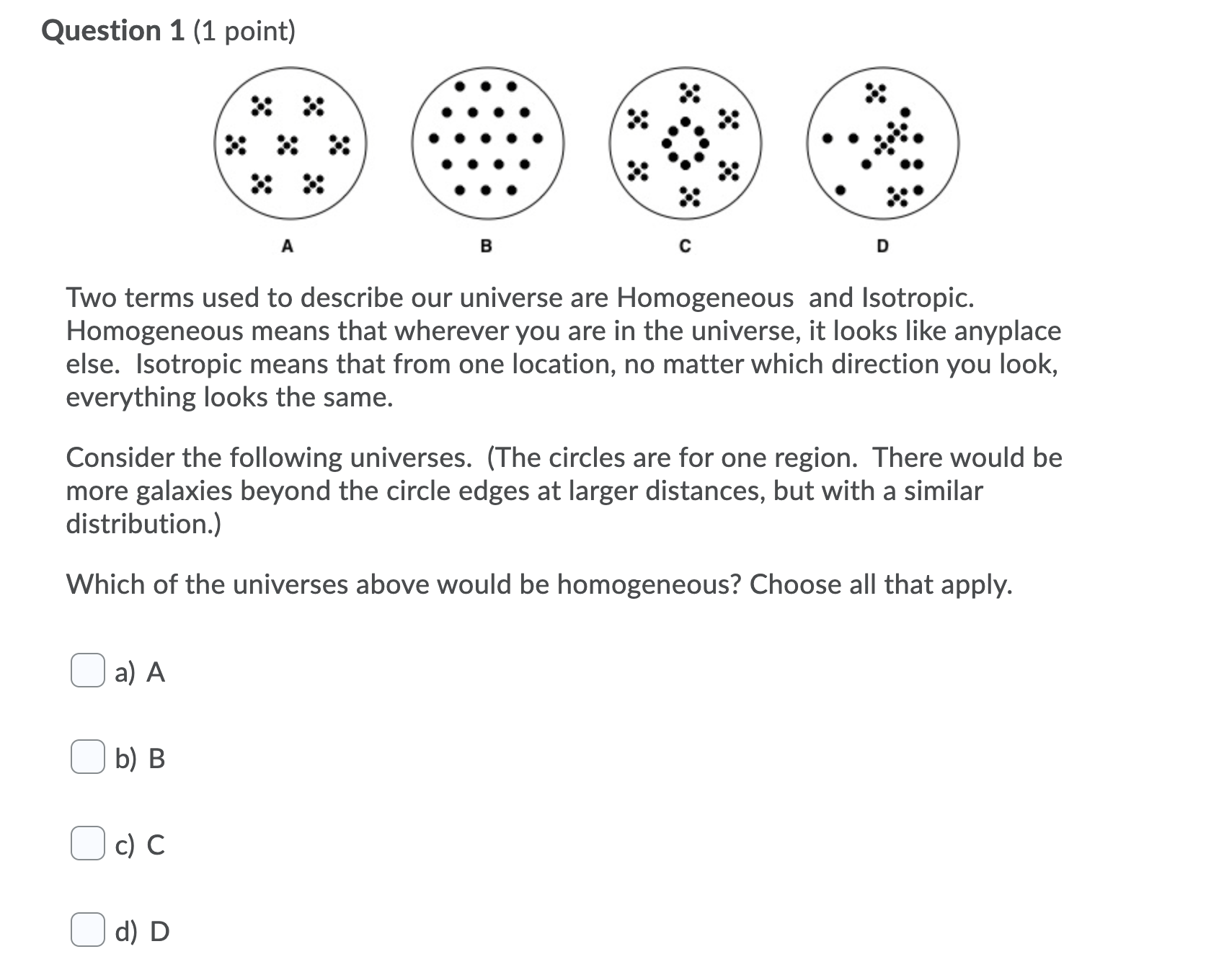 Solved Question 1 (1 point) : B с D Two terms used to | Chegg.com