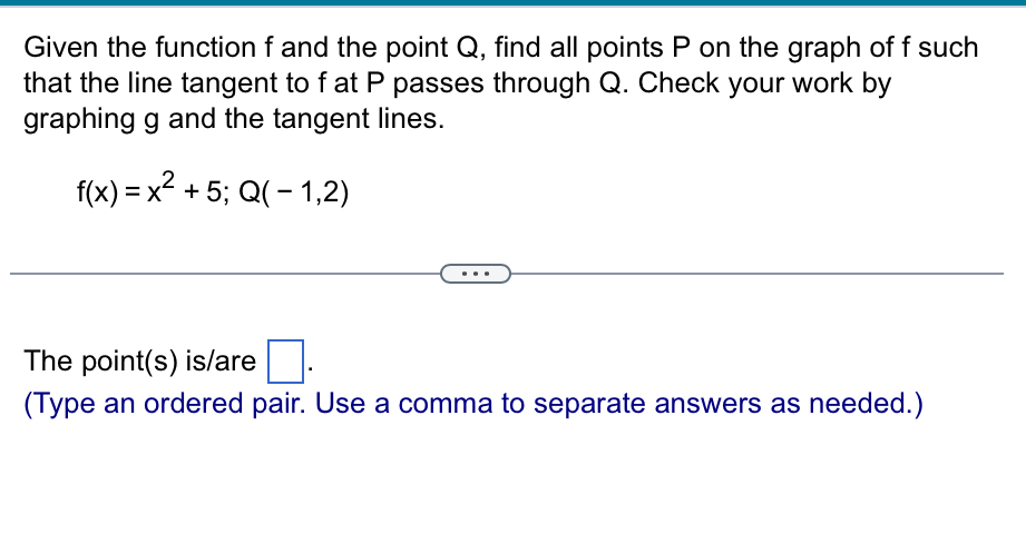 Solved Given the function f and the point Q, find all points | Chegg.com
