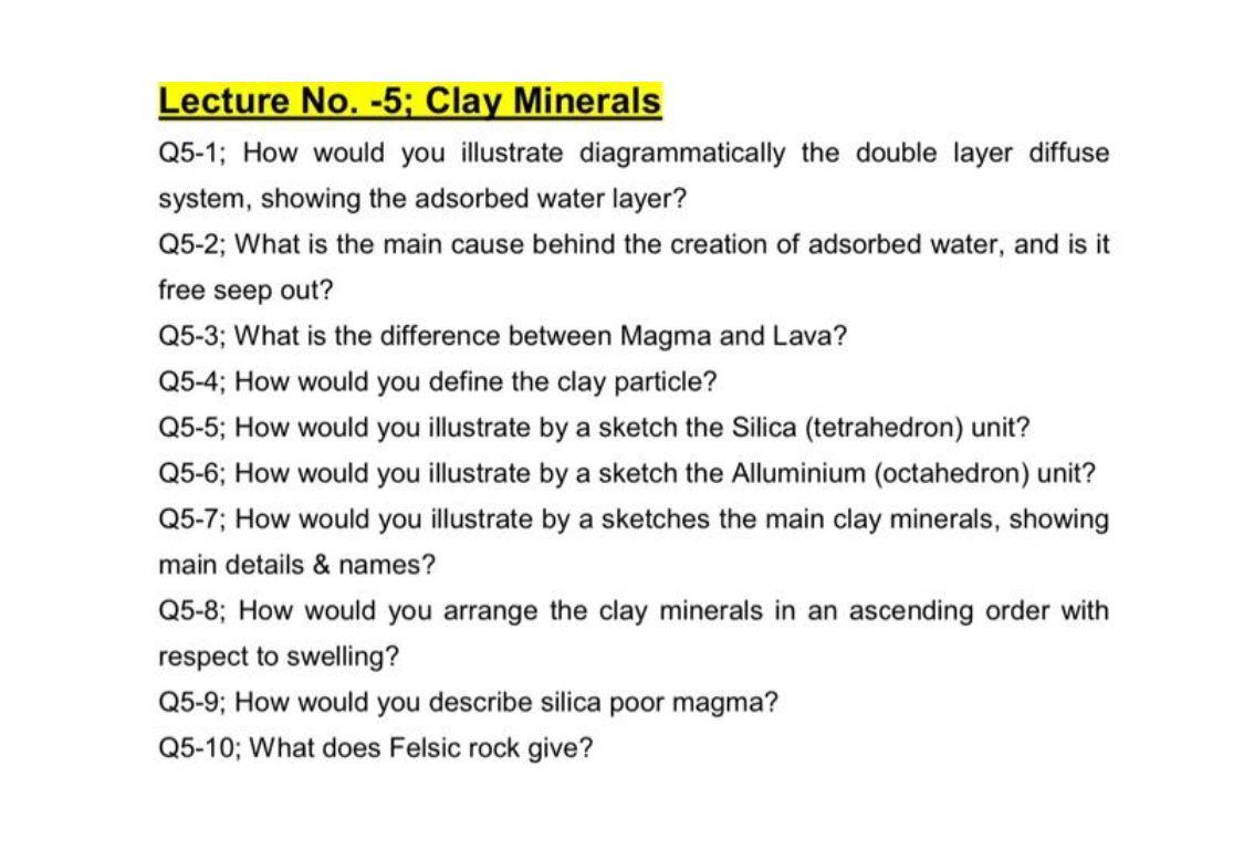 Solved Lecture No. −5; Clay Minerals Q5-1; How would you | Chegg.com