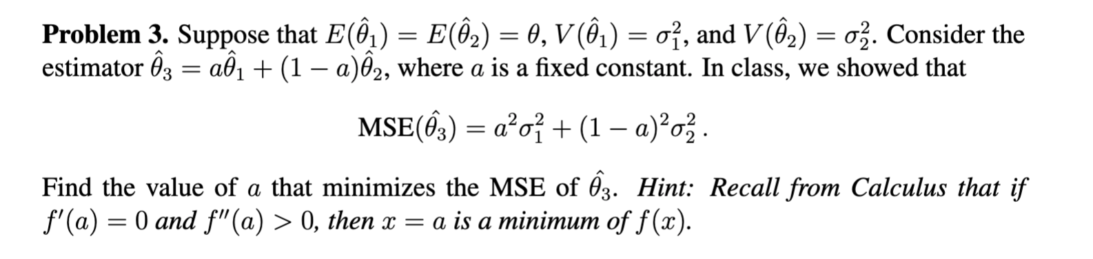 Solved = = = = a Problem 3. Suppose that Ecê) = E(02) = 0, | Chegg.com