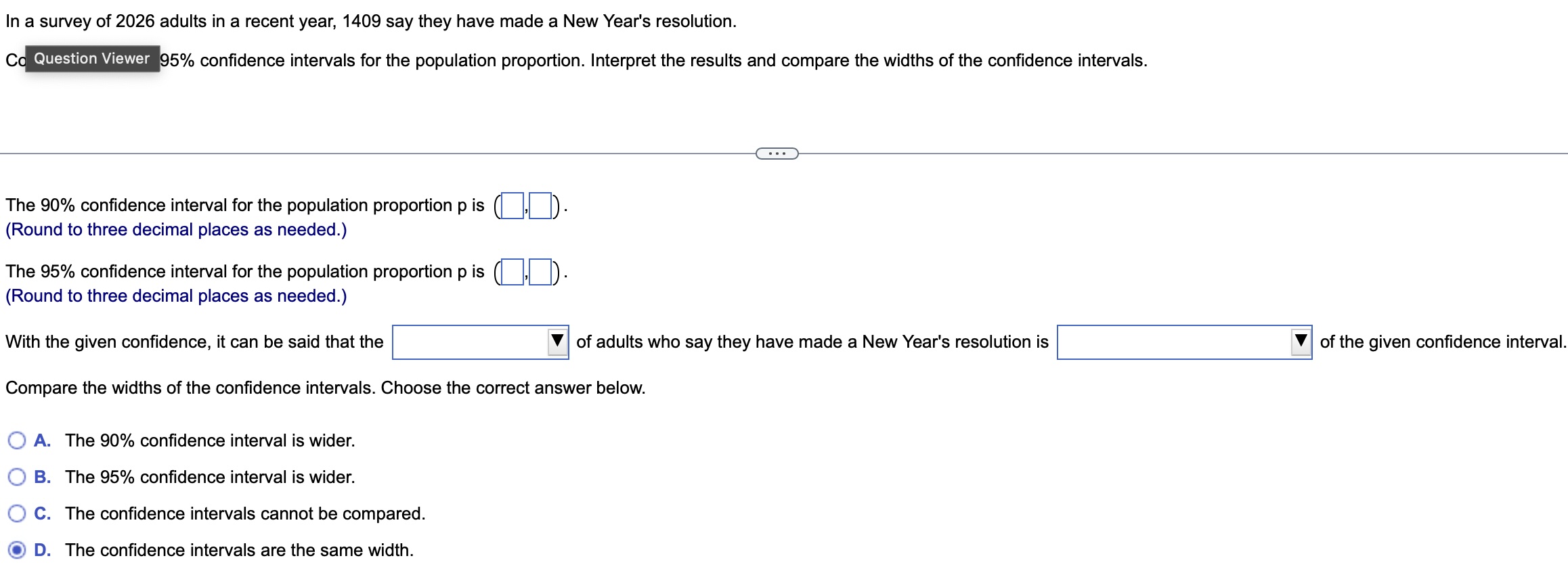 Solved In a survey of 2026 ﻿adults in a recent year, 1409 | Chegg.com