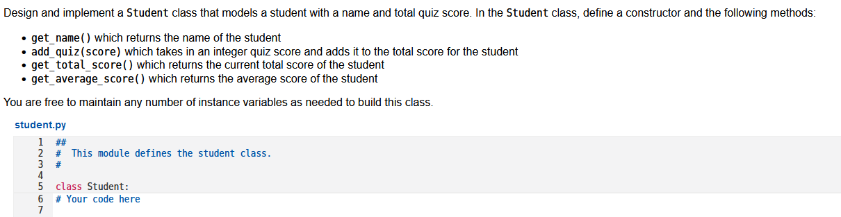Solved Design and implement a Student class that models a | Chegg.com