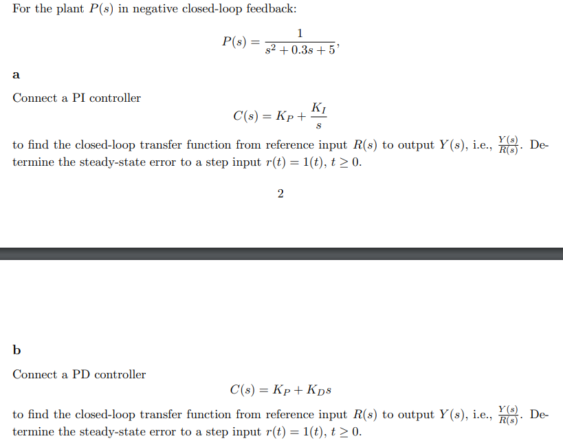 where r is the reference input (e.g., a unit step), e | Chegg.com