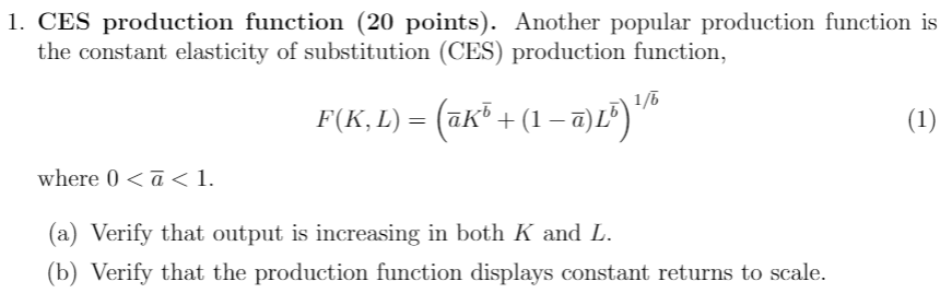 Solved 1. CES production function (20 points). Another | Chegg.com