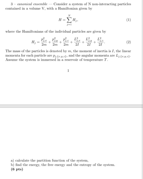 Solved 3 canonical ensemble Consider a system of N | Chegg.com