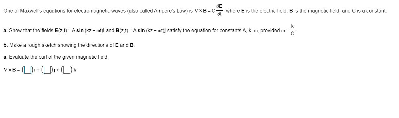 Solved One of Maxwell's equations for electromagnetic waves | Chegg.com