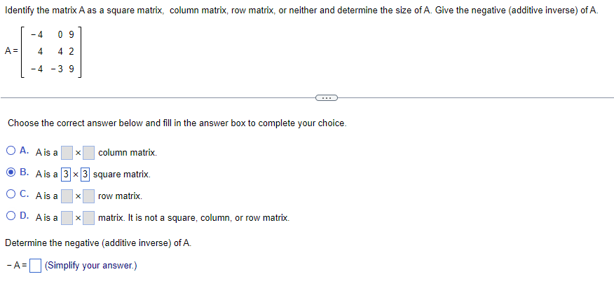 Solved Identify the matrix A as a square matrix, column | Chegg.com