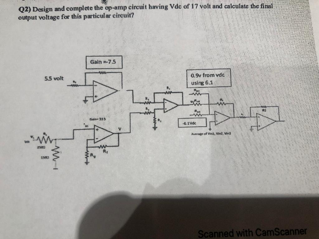 Q2) Design and complete the op-amp circuit having Vdc | Chegg.com