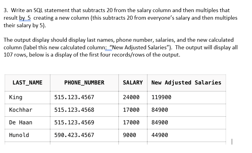 Solved 3 Write An Sql Statement That Subtracts 20 From The