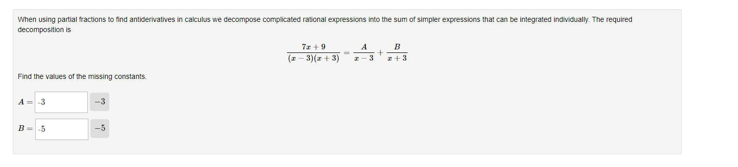 Solved When Using Partial Fractions To Find Antiderivatives