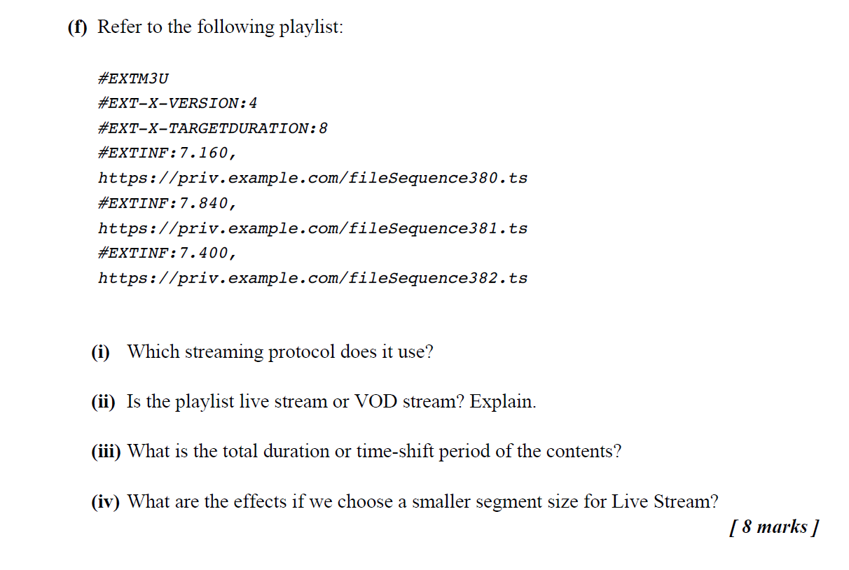 Solved (f) Refer to the following playlist: #EXTM3U | Chegg.com