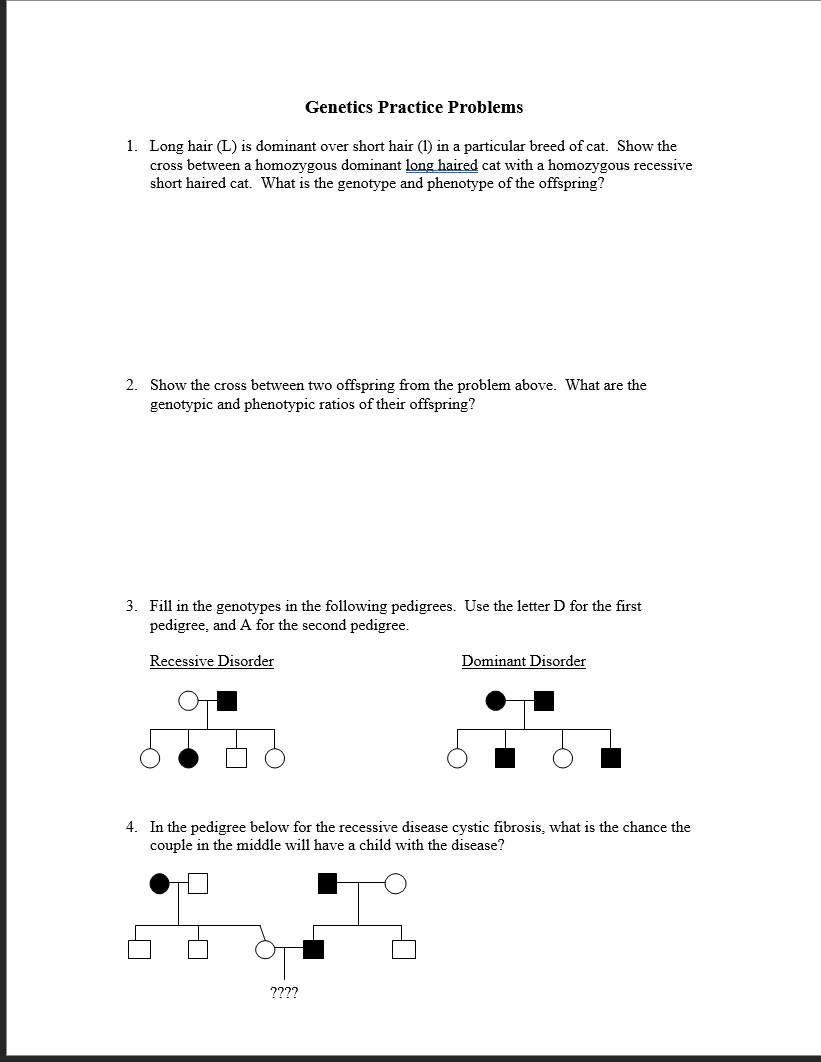 Solved Genetics Practice Problems 1. Long hair (L) is | Chegg.com