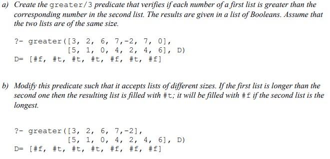 Solved A Create The Greater 3 Predicate That Verifies If