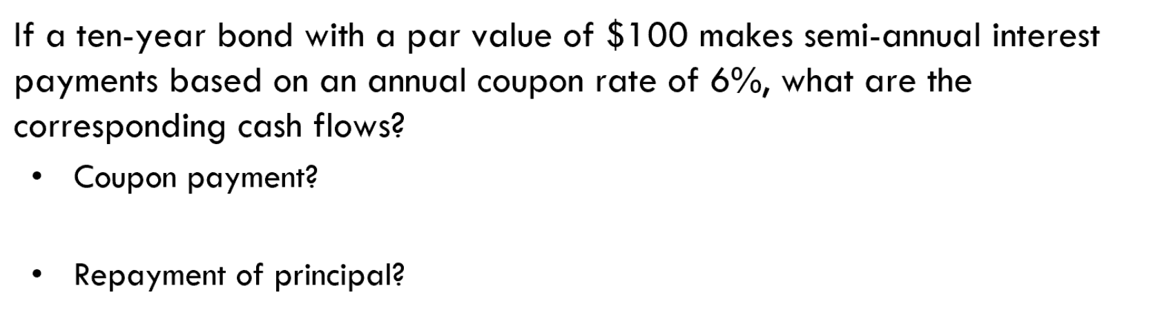 Solved If a ten-year bond with a par value of $100 makes | Chegg.com
