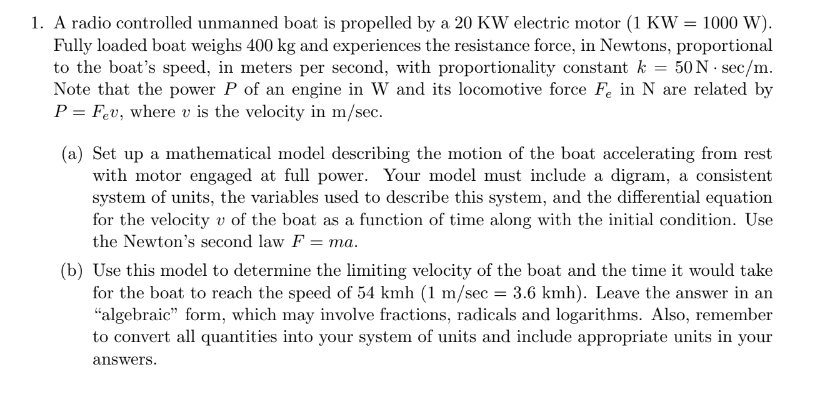 Solved A radio controlled unmanned boat is propelled by a | Chegg.com