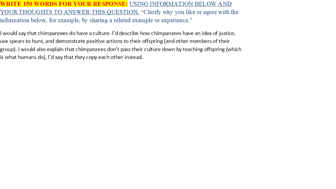 Solved WRITE 150 WORDS FOR YOUR RESPONSE: USING INFORMATION | Chegg.com