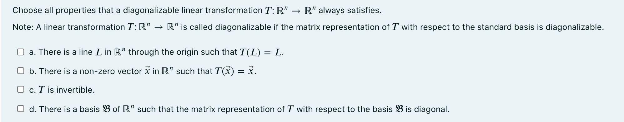 Solved Choose all properties that a diagonalizable linear | Chegg.com