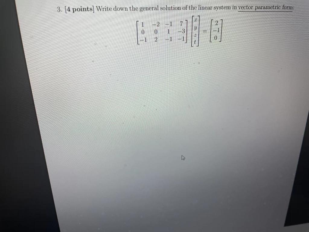 Solved 3. (4 points) Write down the general solution of the | Chegg.com