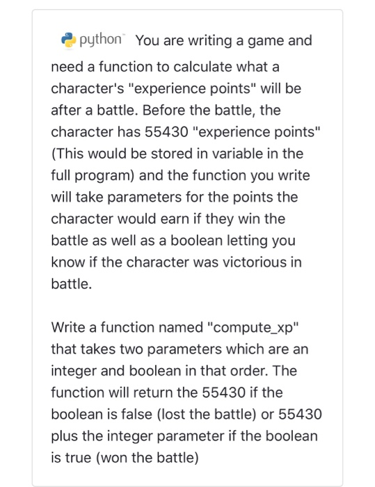 Solved python You are writing a game and need a function to | Chegg.com