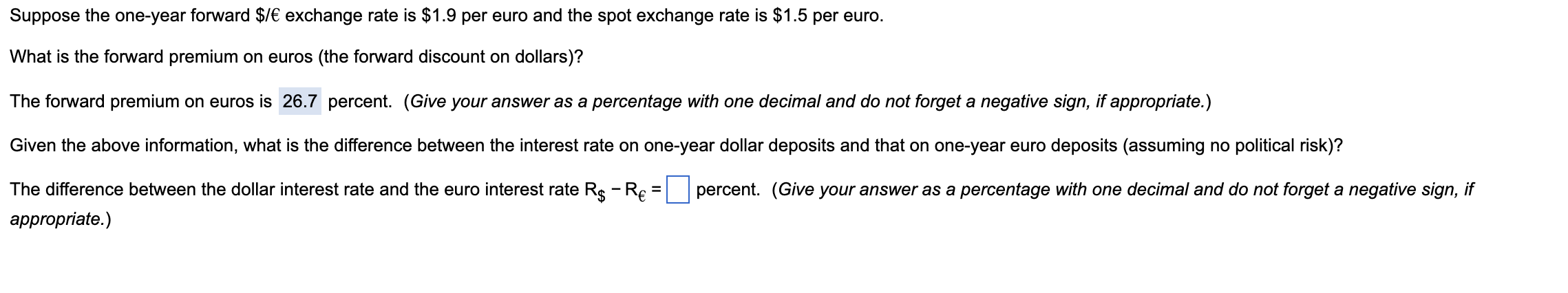 Solved Suppose the one-year forward $/€ exchange rate is | Chegg.com