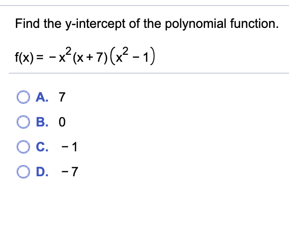 Solved Find the x-intercepts of the polynomial function. | Chegg.com