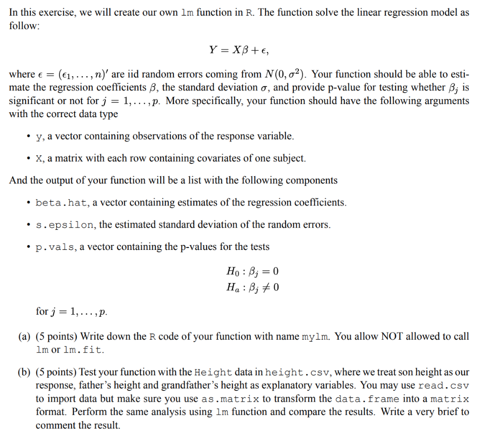 In this exercise, we will create our own lm function | Chegg.com