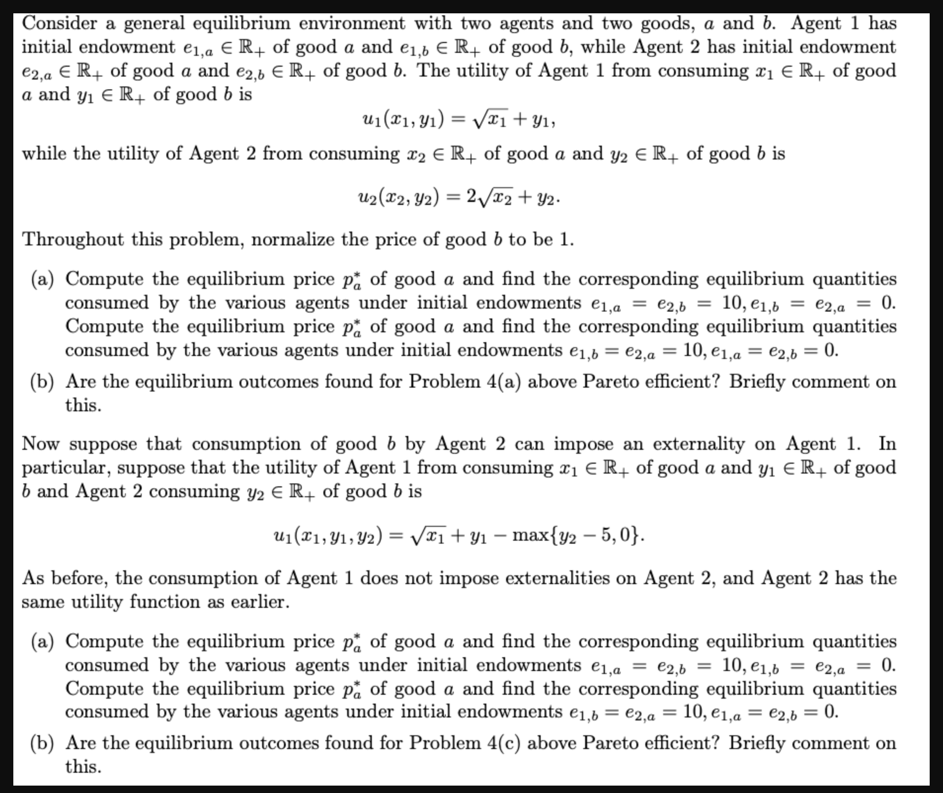 Solved Consider a general equilibrium environment with two | Chegg.com