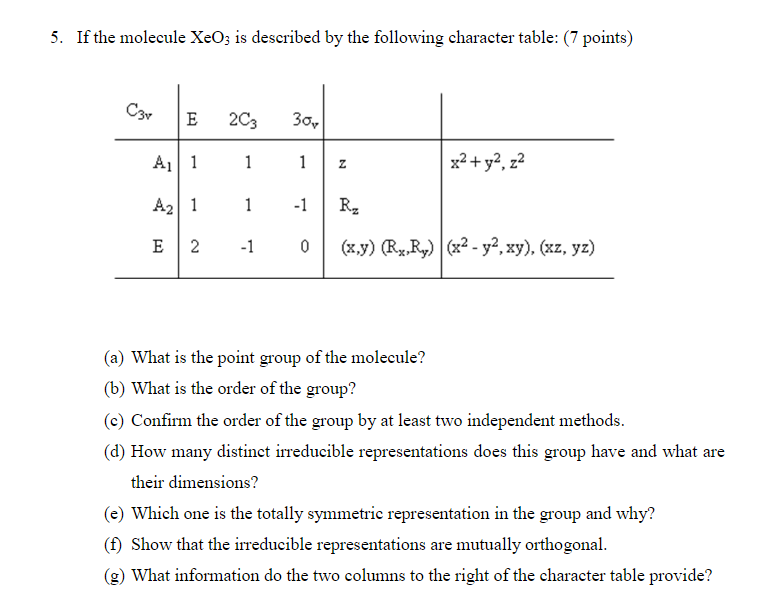 Solved 5. If the molecule Xe03 is described by the following | Chegg.com