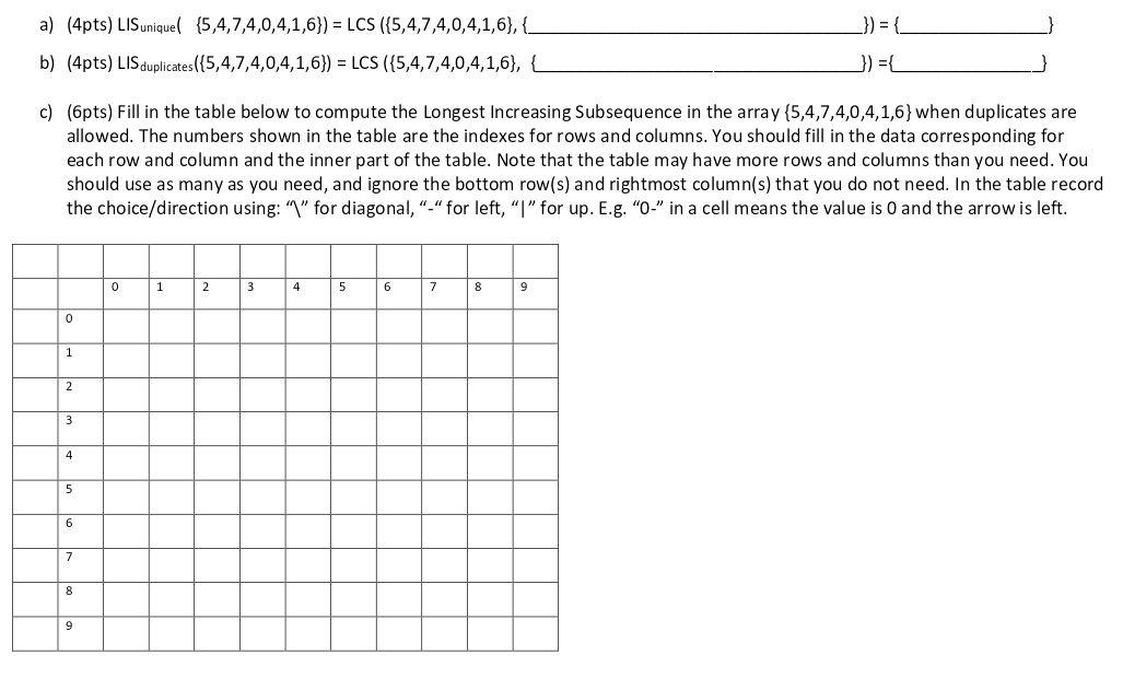 Solved Find the Longest Increasing Subsequence in the | Chegg.com