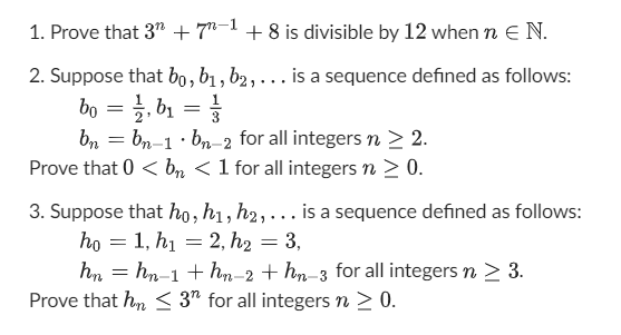 Solved 1. Prove that 3n+7n−1+8 is divisible by 12 when n∈N. | Chegg.com