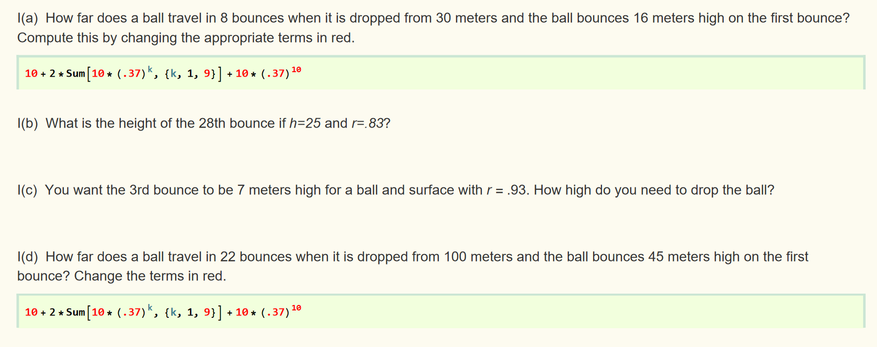 This is using wolfram mathematica. My answer has to | Chegg.com