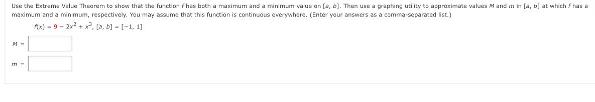 Solved Use the Extreme Value Theorem to show that the | Chegg.com