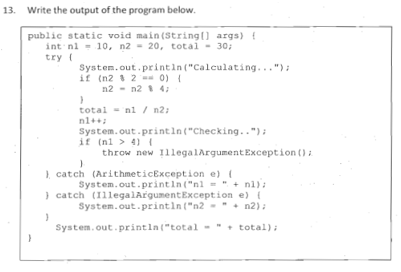 Solved Write the output of the program below. | Chegg.com