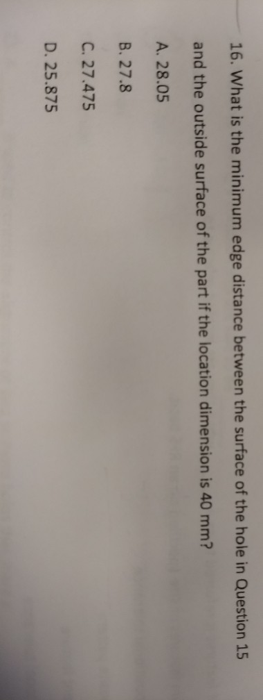 Solved 16. What is the minimum edge distance between the | Chegg.com