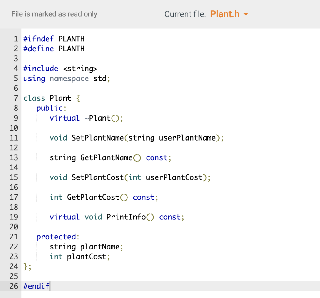 Solved Plant information (vector) Given a base Plant class | Chegg.com