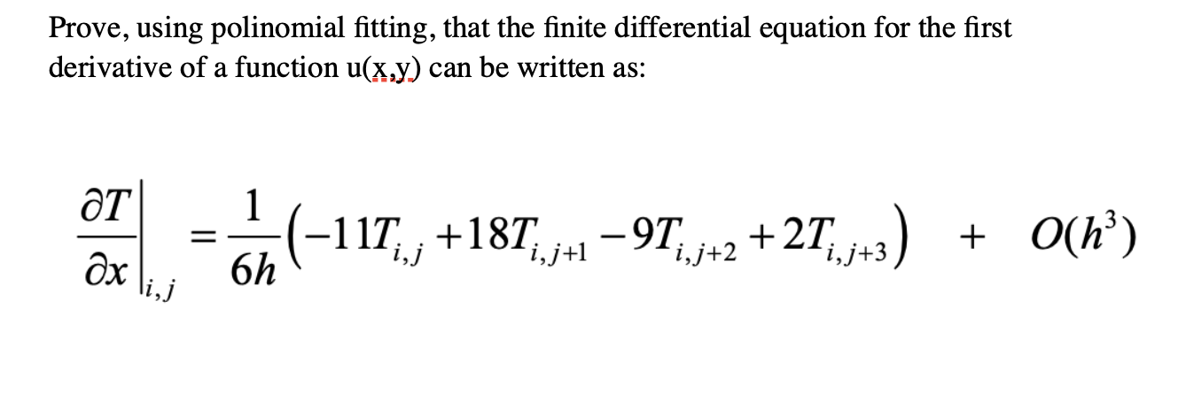 Solved Prove, using polinomial fitting, that the finite | Chegg.com