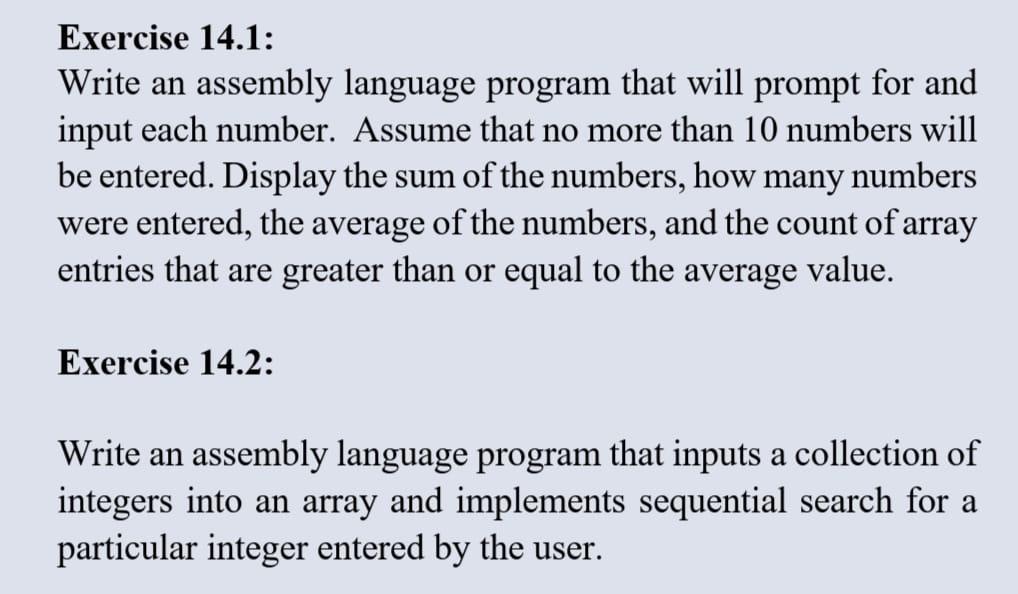 Solved Exercise 14.1: Write an assembly language program | Chegg.com
